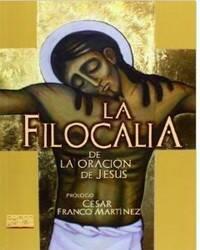 La Filocalia de la oración de Jesús - Portaluz